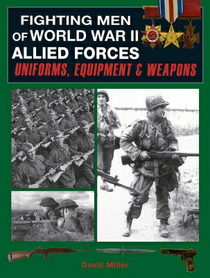 FIGHTING MEN OF WWII ALLIED FO David Miller Graham Smith SKYHORSE PUB2025 Paperback English ISBN：9781510756472 洋書 Social...