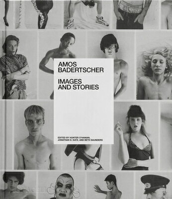 AMOS BADERTSCHER IMAGES & STOR Hunter O'Hanian Jonathan D. Katz Beth Saunders MONACELLI PR2025 Hardcover English ISBN：97...