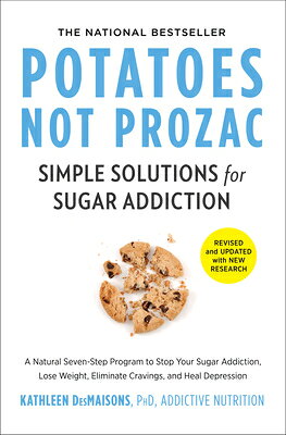 POTATOES NOT PROZAC REV & UPDA Kathleen Desmaisons SIMON & SCHUSTER2019 Paperback Reissue English ISBN：9781982106478 洋書 ...
