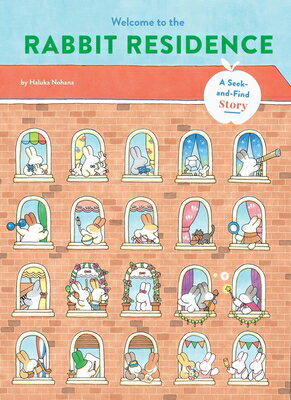 WELCOME TO THE RABBIT RESIDENC Haluka Nohana CHRONICLE BOOKS2026 Hardcover English ISBN：9781797236483 洋書 Books for kids（...