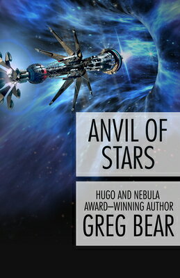 ANVIL OF STARS Forge of God Greg Bear OPEN ROAD MEDIA SCI FI & FANTA2014 Paperback English ISBN：9781497636484 洋書 Fiction...