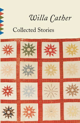 COLL STORIES OF WILLA CATHER Vintage Classics Willa Cather VINTAGE1992 Paperback English ISBN：9780679736486 洋書 Fiction &...