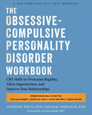 OBSESSIVEーCOMPULSIVE PERSONALI Anthony Pinto Michael Wheaton Jon Hershfield NEW HARBINGER PUBN2026 Paperback English ISB...