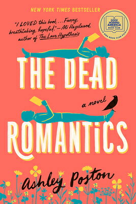 DEAD ROMANTICS A GMA BK CLUB P Ashley Poston BERKLEY BOOKS2022 Paperback English ISBN：9780593336489 洋書 Fiction & Literat...