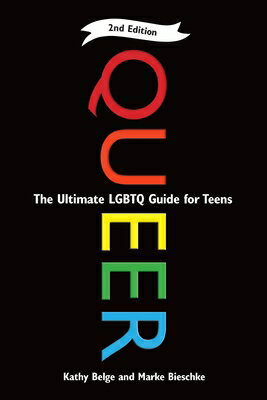 QUEER 2ND /E REVISED UPDATED/E Kathy Belge Marke Bieschke ZEST BOOKS2019 Paperback Revised, Update English ISBN：97819421...