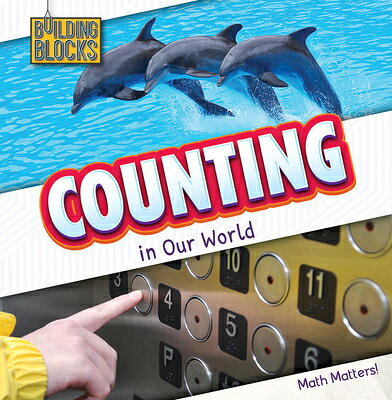 COUNTING IN OUR WORLD Math Matters! Naomi Osborne CAVENDISH SQUARE2021 Paperback English ISBN：9781502656490 洋書 Books for...