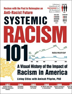 SYSTEMIC RACISM 101 Living Cities Aminah Pilgrim ADAMS MEDIA2022 Paperback English ISBN：9781507216491 洋書 Social Science（...
