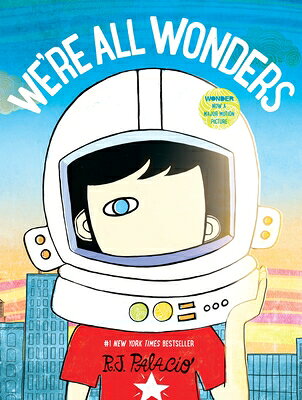 WERE ALL WONDERS Wonder R. J. Palacio KNOPF2017 Hardcover English ISBN：9781524766498 洋書 Books for kids（児童書） Juvenile Fic...