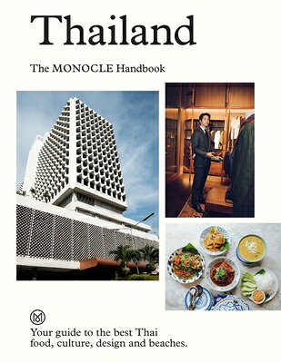 THAILAND The Monocle Handbook Monocle Tyler Brl Andrew Tuck THAMES & HUDSON2026 Hardcover English ISBN：9780500966501 洋書 ...