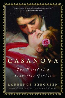 CASANOVA Laurence Bergreen SIMON & SCHUSTER2018 Paperback English ISBN：9781476716503 洋書 Fiction & Literature（小説＆文芸） Biog...