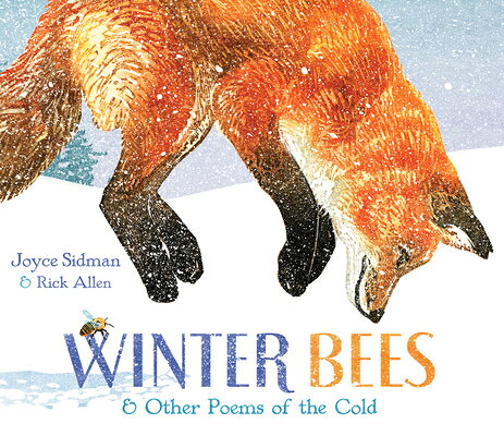 WINTER BEES & OTHER POEMS OF T Joyce Sidman Rick Allen HARCOURT BRACE & CO2014 Hardcover English ISBN：9780547906508 洋書 B...