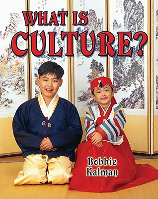 WHAT IS CULTURE Our Multicultural World Bobbie Kalman CRABTREE PUB2009 Paperback English ISBN：9780778746508 洋書 Books for...