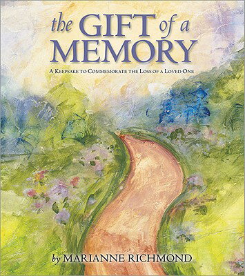GIFT OF A MEMORY Marianne Richmond Marianne Richmond SOURCEBOOKS JABBERWOCKY2001 Hardcover English ISBN：9780974146515 洋書...