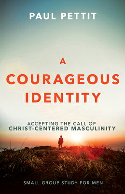 COURAGEOUS IDENTITY Paul Pettit WHITAKER HOUSE2026 Paperback English ISBN：9798887696515 洋書 Social Science（社会科学） Religion