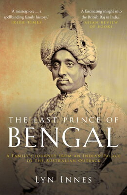 LAST PRINCE OF BENGAL Lynn Innes TELEGRAM BOOKS2022 Paperback English ISBN：9781908906519 洋書 Fiction & Literature（小説＆文芸） ...