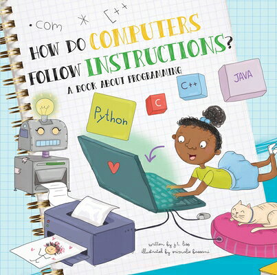 HOW DO COMPUTERS FOLLOW INSTRU How Do? J. T. Liso Srimalie Bassani FLOWERPOT PR2019 Hardcover English ISBN：9781486716524...