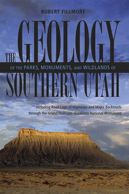 GEOLOGY OF THE PARKS MONUMENTS Robert Fillmore UNIV OF UTAH PR2000 Paperback English ISBN：9780874806526 洋書 Computers & S...