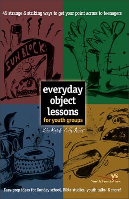 EVERYDAY OBJECT LESSONS FOR YO Helen Musick Duffy Robbins ZONDERVAN1999 Paperback English ISBN：9780310226529 洋書 Social S...