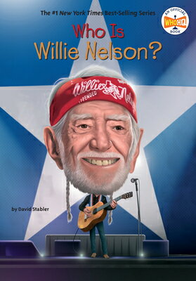 WHO IS WILLIE NELSON Who Was? David Stabler Who Hq Tim Foley PENGUIN WORKSHOP2025 Paperback English ISBN：9780593886533 洋...