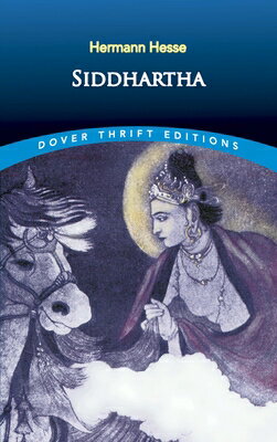 SIDDHARTHA Dover Thrift Editions: Classic Novels Hermann Hesse DOVER PUBN INC1998 Paperback English ISBN：9780486406534 洋...
