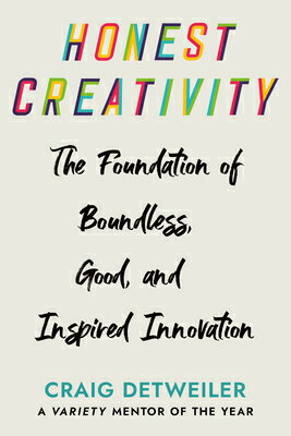 HONEST CREATIVITY Craig Detweiler MOREHOUSE PUB2024 Hardcover English ISBN：9781640656536 洋書 Business & SelfーCulture（ビジネス...