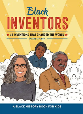 BLACK INVENTORS Biographies for Kids Kathy Trusty ROCKRIDGE PR2022 Hardcover English ISBN：9798886086539 洋書 Books for kid...