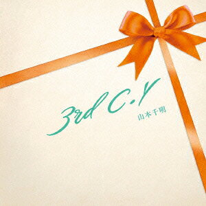 山本千明サード シー ワイ ヤマモトチアキ 発売日：2013年11月01日 予約締切日：2013年10月28日 3RD C.Y. JAN：4948722496540 CYー2 cdpress.me ダイキサウンド(株) [Disc1] 『3...