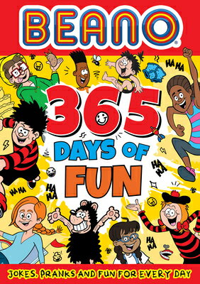 BEANO 365 DAYS OF FUN Beano NonーFiction Beano HARPERCOLLINS2024 Paperback English ISBN：9780008616540 洋書 Books for kids（児...