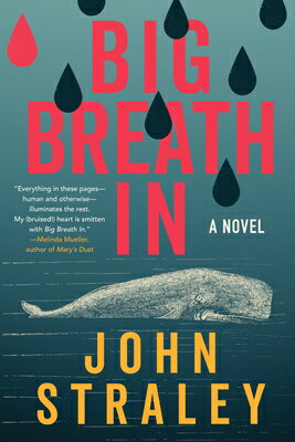 BIG BREATH IN John Straley SOHO PR INC2024 Hardcover English ISBN：9781641296540 洋書 Fiction & Literature（小説＆文芸） Fiction