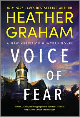 VOICE OF FEAR ORIGINAL/E Krewe of Hunters Heather Graham MIRA2022 Mass　Market　Paperbound Original English ISBN：978077838...