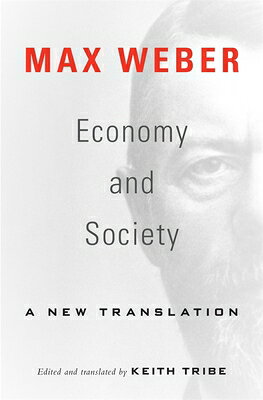 ECONOMY & SOCIETY Max Weber Keith Tribe Keith Tribe HARVARD UNIV PR2019 Paperback English ISBN：9780674916548 洋書 Social S...