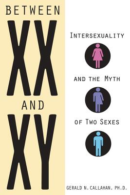BETWEEN XX & XY Gerald N. Callahan CHICAGO REVIEW PR2016 Paperback English ISBN：9781613736548 洋書 Computers & Science（コンピ...