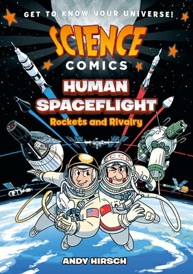 SCIENCE COMICS HUMAN SPACEFLIG Science Comics Andy Hirsch FIRST SECOND2024 Paperback English ISBN：9781250846549 洋書 Books...