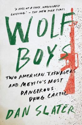 WOLF BOYS Dan Slater SIMON & SCHUSTER2017 Paperback English ISBN：9781501126550 洋書 Fiction & Literature（小説＆文芸） Biography ...