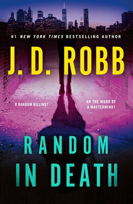 RANDOM IN DEATH In Death J. D. Robb GRIFFIN2024 Paperback English ISBN：9781250336552 洋書 Fiction & Literature（小説＆文芸） Fiction