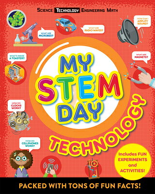 MY STEM DAY ー TECH Nancy Dickmann WELBECK CHILDRENS BOOKS2021 Paperback English ISBN：9781783126552 洋書 Books for kids（児童書...