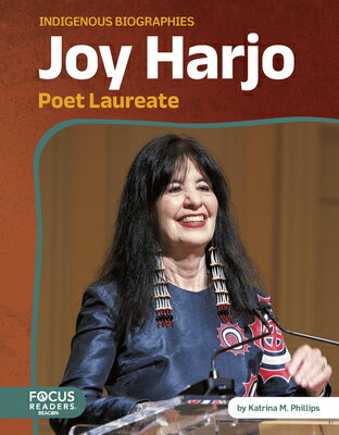 JOY HARJO Katrina M. Phillips FOCUS READERS2026 Paperback English ISBN：9798889986553 洋書 Books for kids（児童書） Juvenile Non...