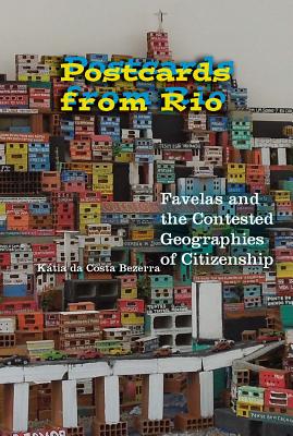 POSTCARDS FROM RIO Katia Da Costa Bezerra FORDHAM UNIV PR2017 Paperback English ISBN：9780823276554 洋書 Social Science（社会科...