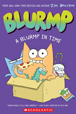 BLURMP IN TIME (CATWADS FRIEND Jim Benton GRAPHIX2026 Paperback English ISBN：9781546186557 洋書 Books for kids（児童書） Juveni...