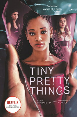 TINY PRETTY THINGS TV TIEーIN / Sona Charaipotra Dhonielle Clayton HARPERCOLLINS2020 Paperback English ISBN：9780063056558...