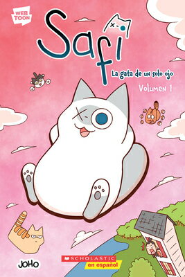 SPAーSAFI LA GATA DE UN SOLO OJ Joho SCHOLASTIC EN ESPANOL2025 Paperback Spanish ISBN：9781546176558 洋書 Books for kids（児童書...