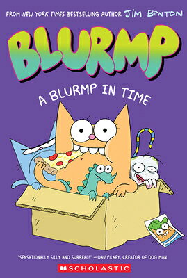 BLURMP IN TIME (CATWADS FRIEND Jim Benton GRAPHIX2026 Hardcover English ISBN：9781546186564 洋書 Books for kids（児童書） Juveni...