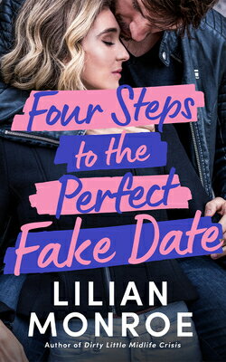 4 STEPS TO THE PERFECT FAKE DA Lilian Monroe MONTLAKE ROMANCE2025 Paperback English ISBN：9781662526565 洋書 Fiction & Lite...