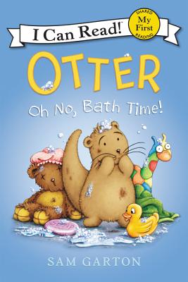 OTTER OH NO BATH TIME My First I Can Read Sam Garton Sam Garton BALZER & BRAY2016 Paperback English ISBN：9780062366573 洋...
