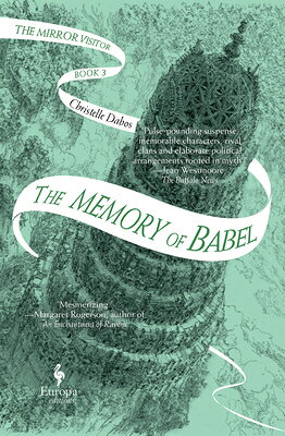 MEMORY OF BABEL Mirror Visitor Quartet Christelle Dabos Hildegarde Serle EUROPA ED2021 Paperback English ISBN：9781609456...