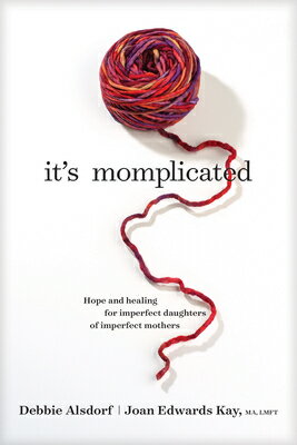 ITS MOMPLICATED Debbie Alsdorf Joan Edwards Kay TYNDALE HOUSE PUBL2018 Paperback English ISBN：9781496426574 洋書 Social Sc...
