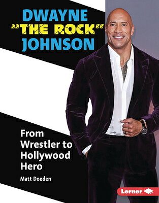 DWAYNE THE ROCK JOHNSON Gateway Biographies Matt Doeden LERNER PUBN2023 Library　Binding English ISBN：9781728476575 洋書 Bo...