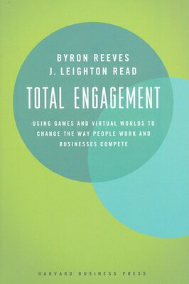 TOTAL ENGAGEMENT Byron Reeves J. Leighton Read HARVARD BUSINESS REVIEW PR2009 Hardcover English ISBN：9781422146576 洋書 Bu...