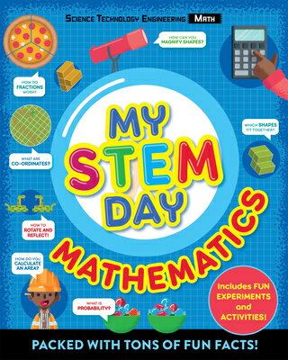 MY STEM DAY ー MATHEMATICS Anne Rooney WELBECK CHILDRENS BOOKS2021 Paperback English ISBN：9781783126576 洋書 Books for kids...