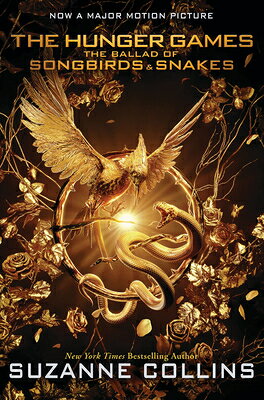 BALLAD OF SONGBIRDS & SNAKES ( Suzanne Collins SCHOLASTIC2023 Paperback English ISBN：9781339016580 洋書 NonーClassifiable（その他）